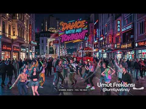 Umut Frekansı - Dance With Me Tonight 