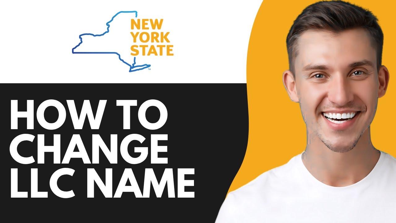 HOW TO CHANGE LLC NAME IN NY (2025) - YouTube