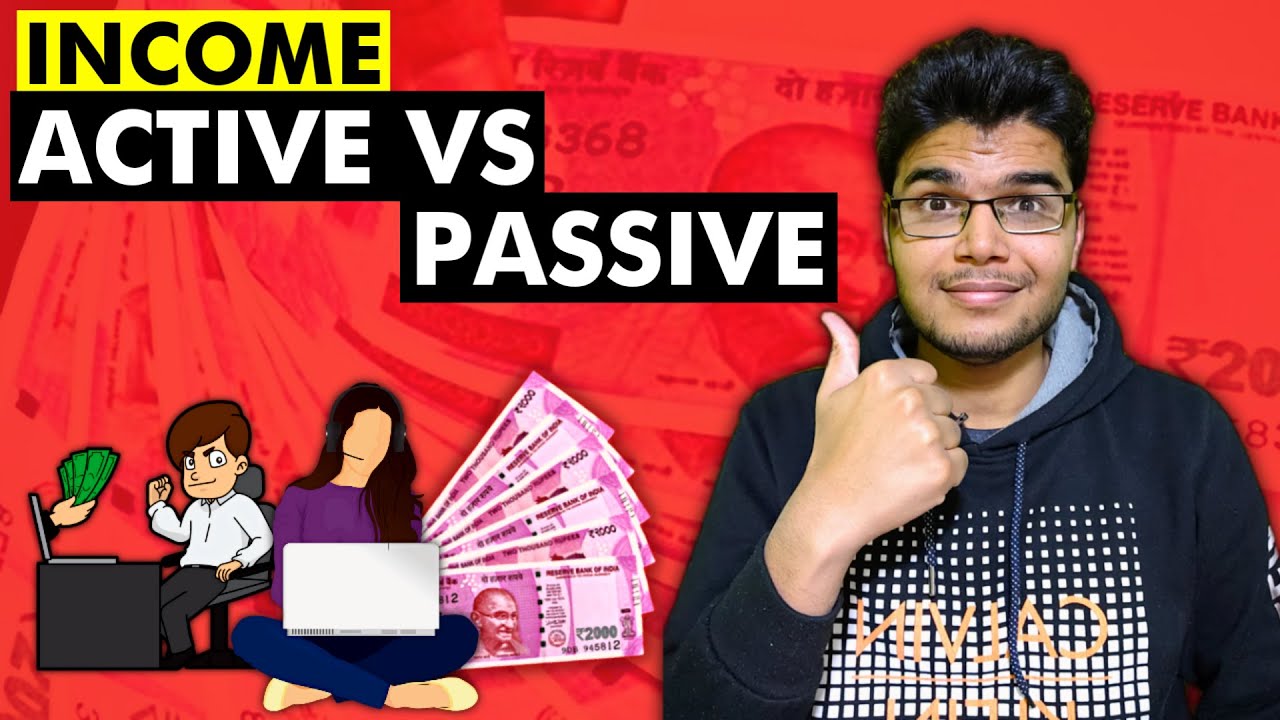 3 Types of Income Sources | Passive Income VS Active Income - YouTube