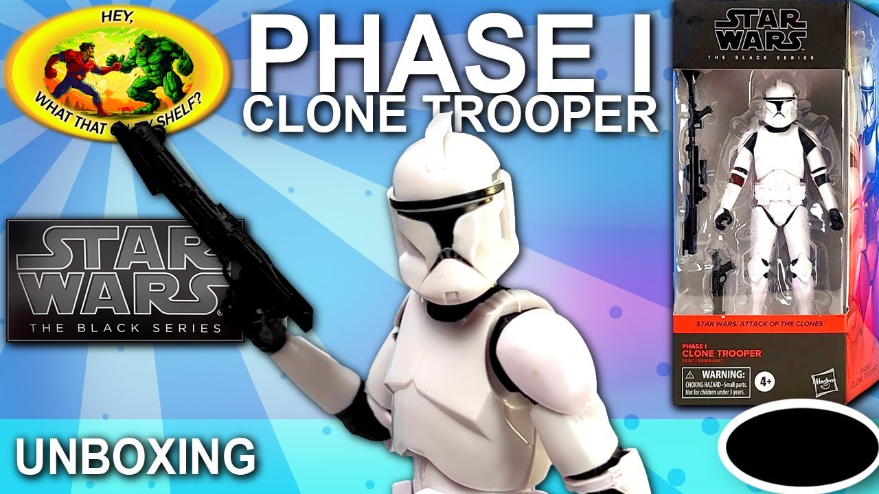 UNBOXING - Star Wars The Black Series - PHASE I CLONE TROOPER - Hasbro #starwars #unboxing - YouTube