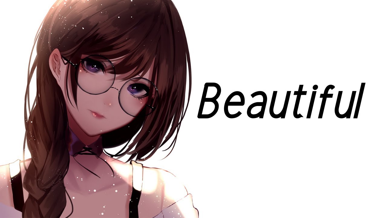 Nightcore - Beautiful (Lyrics) - YouTube