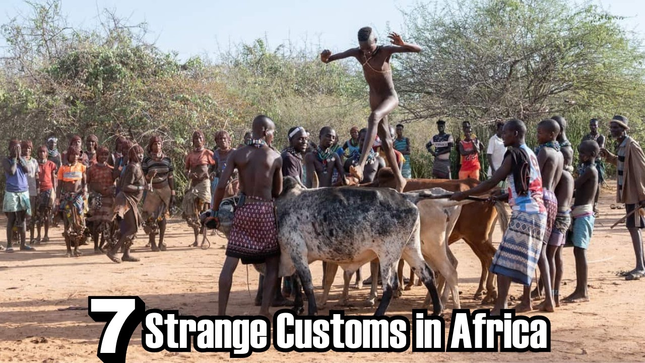 7 Weirdest Customs in Africa - YouTube