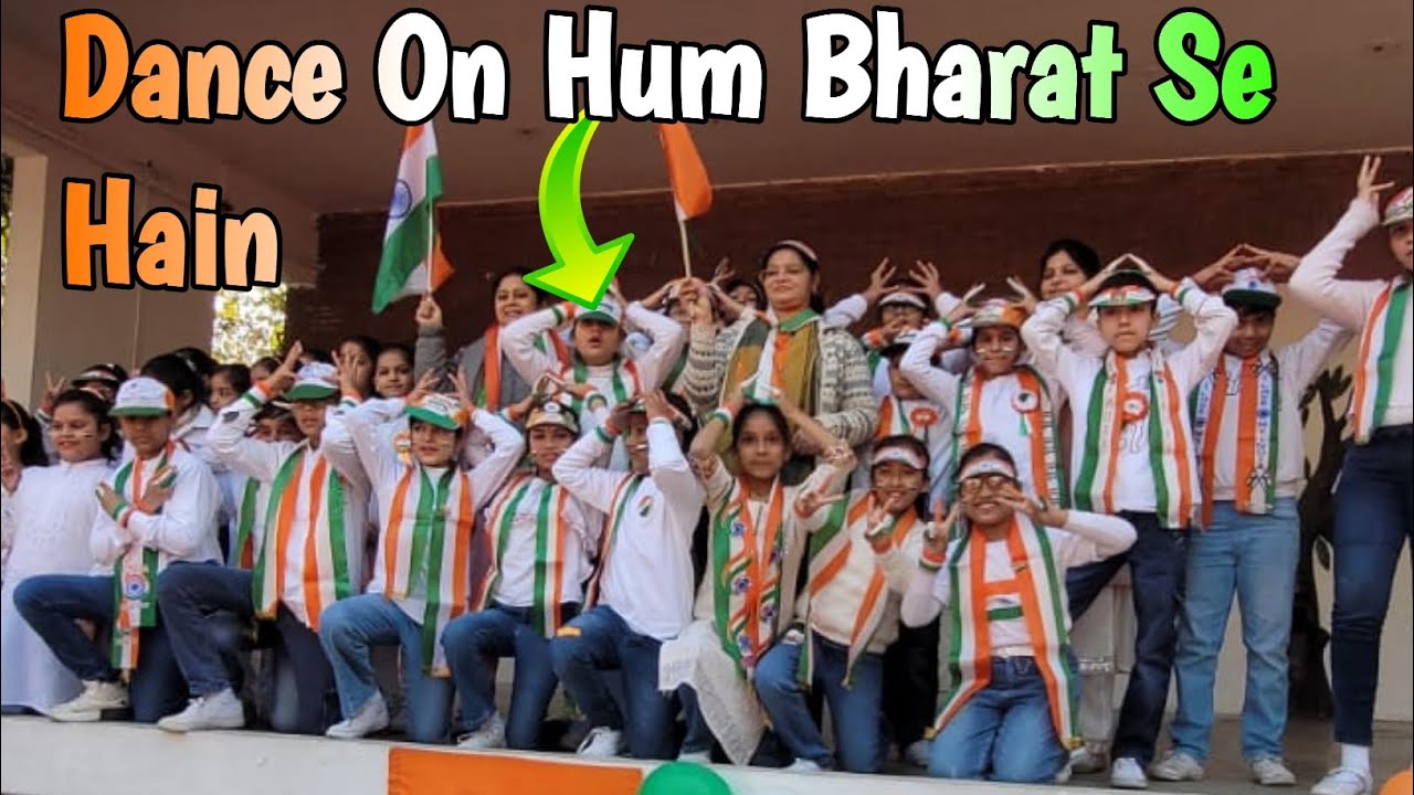 Dance On Hum Bharat se hain - YouTube