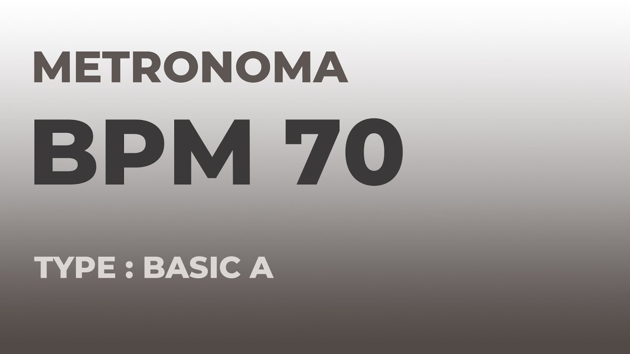 메트로놈 | BPM 70 | Metronome | Type : Basic A - YouTube