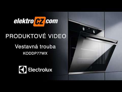 Vestavná pečící trouba Electrolux KODDP77WX - YouTube