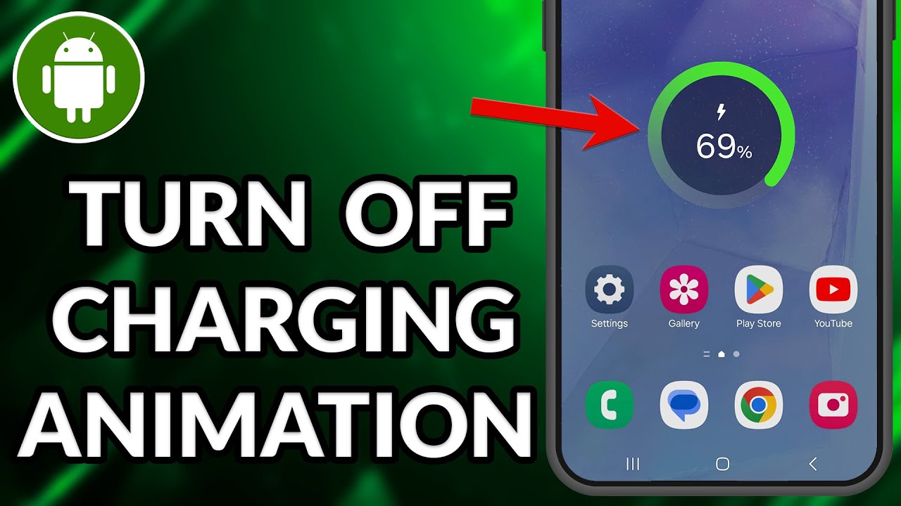 How To Turn Off Charging Animation Samsung - YouTube
