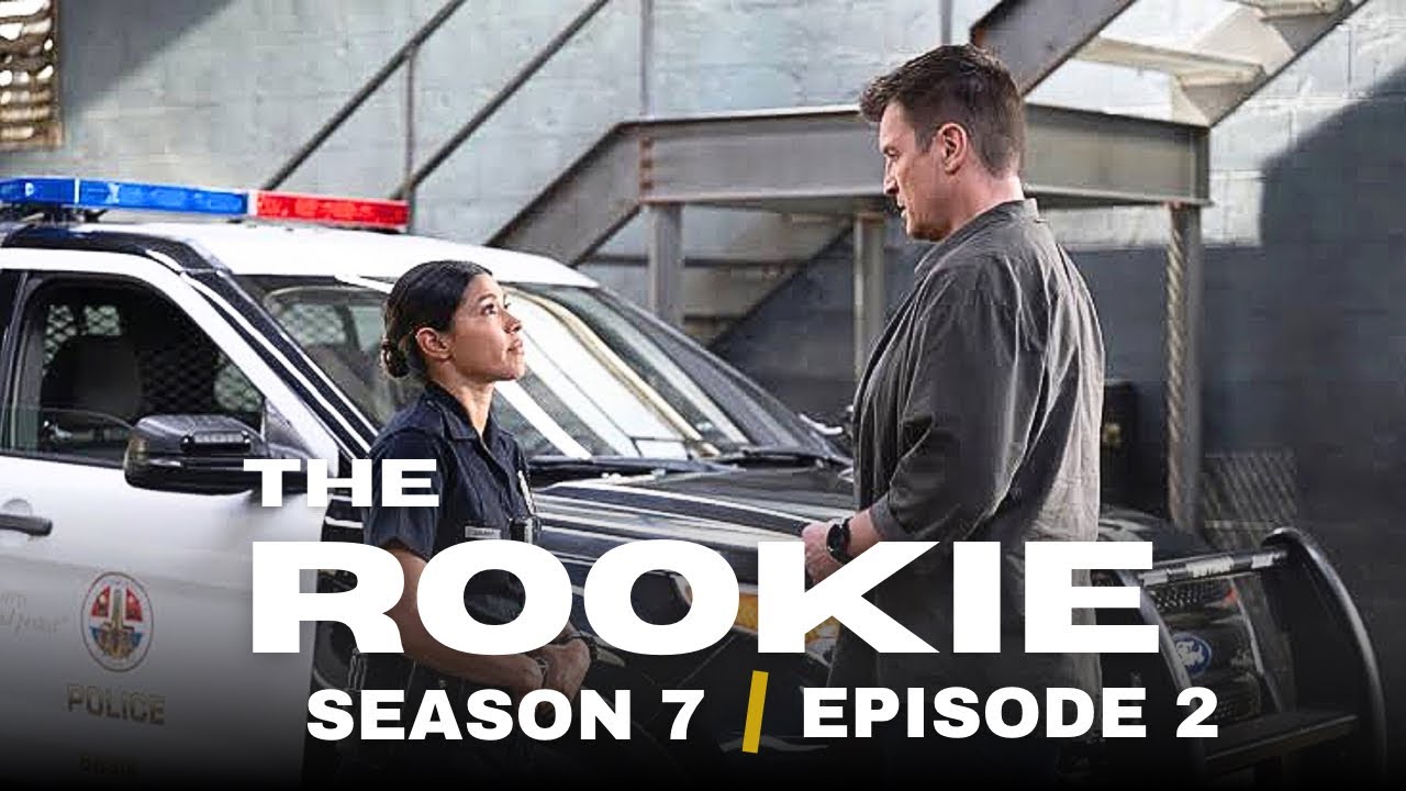 THE ROOKIE Season 7 Episode 2 | Celina Juarez Aces Plainclothes Day ...