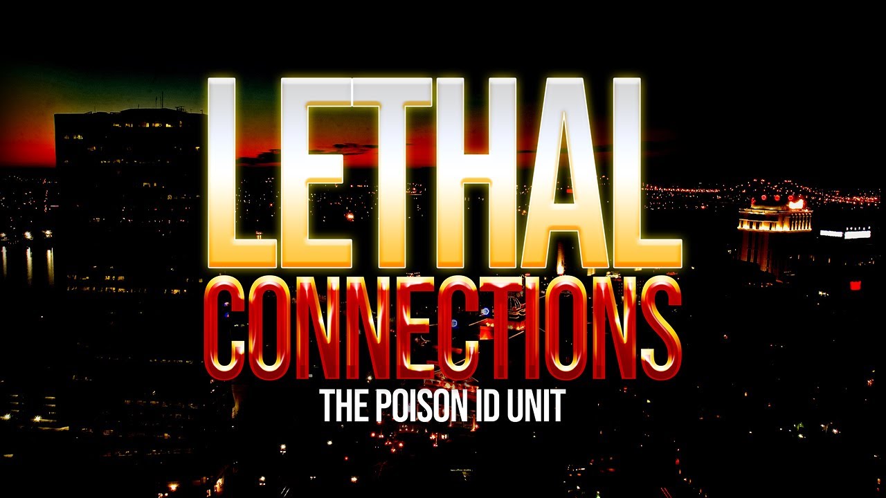 Lethal Connections The Poison ID Unit Now Available - YouTube