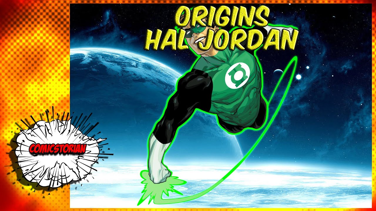 Hal Jordan (Green Lantern) Origins | Comicstorian - YouTube