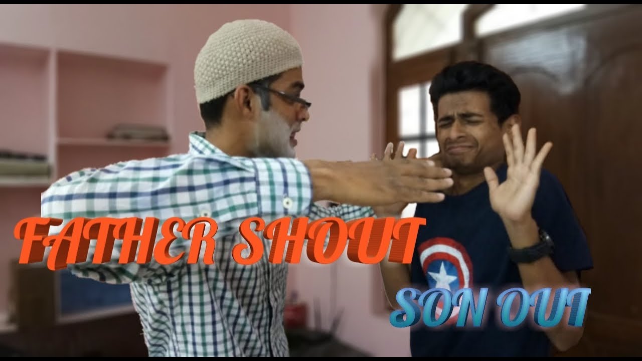 Father Shout Son Out | Deccan Production - YouTube
