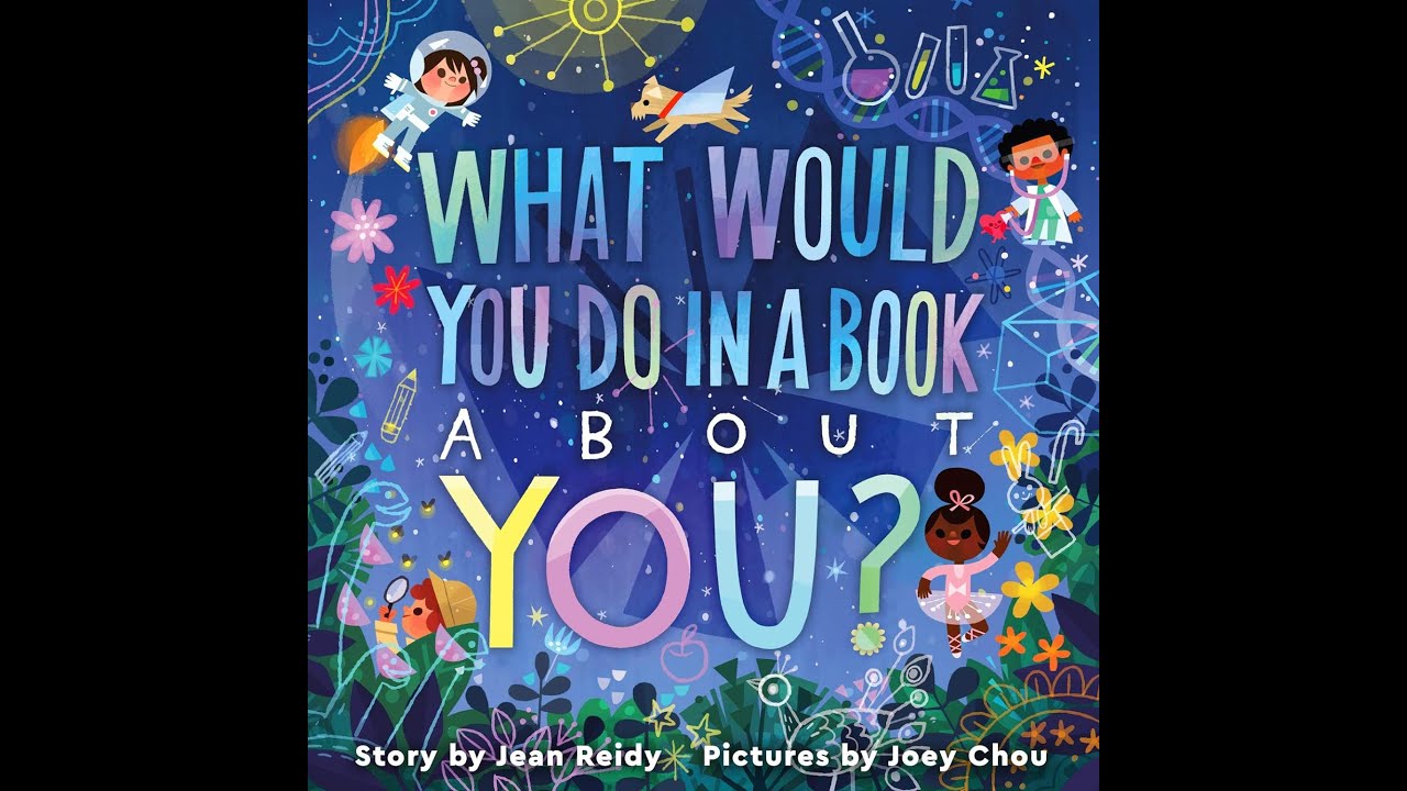 What Would You Do In A Book About You? Picture Book Read Aloud ...