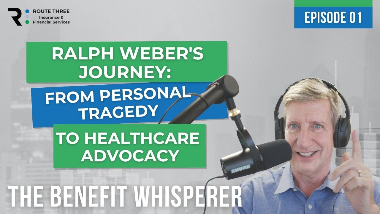 Ralph Weber's Journey: From Personal Tragedy to Healthcare Advocacy (Ep ...