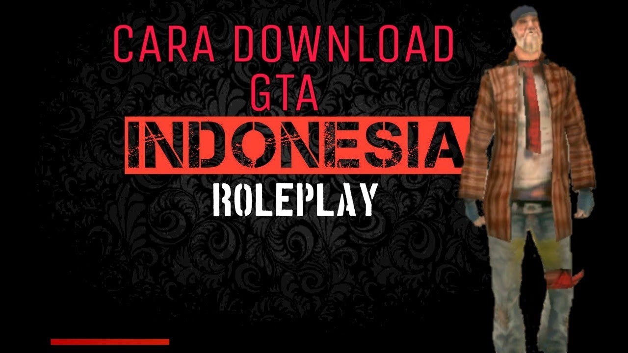 CARA DOWNLOAD GTA INDO ROLEPLAY - YouTube