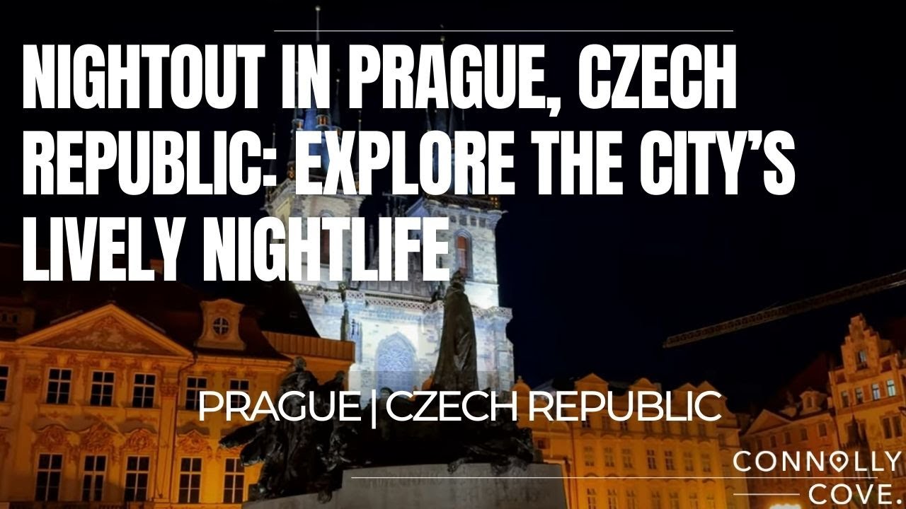 Nightout in Prague, Czech Republic: Explore the City’s Lively Nightlife ...