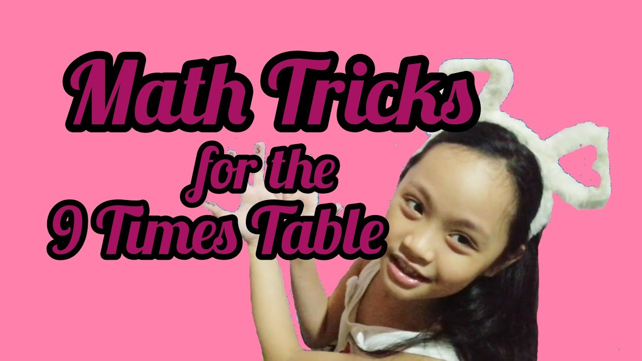 Math Tricks For 9 Times Table Using Your Fingers This Is For The Math Tricks For 9 Times Table Using Your Fingers This Is For The