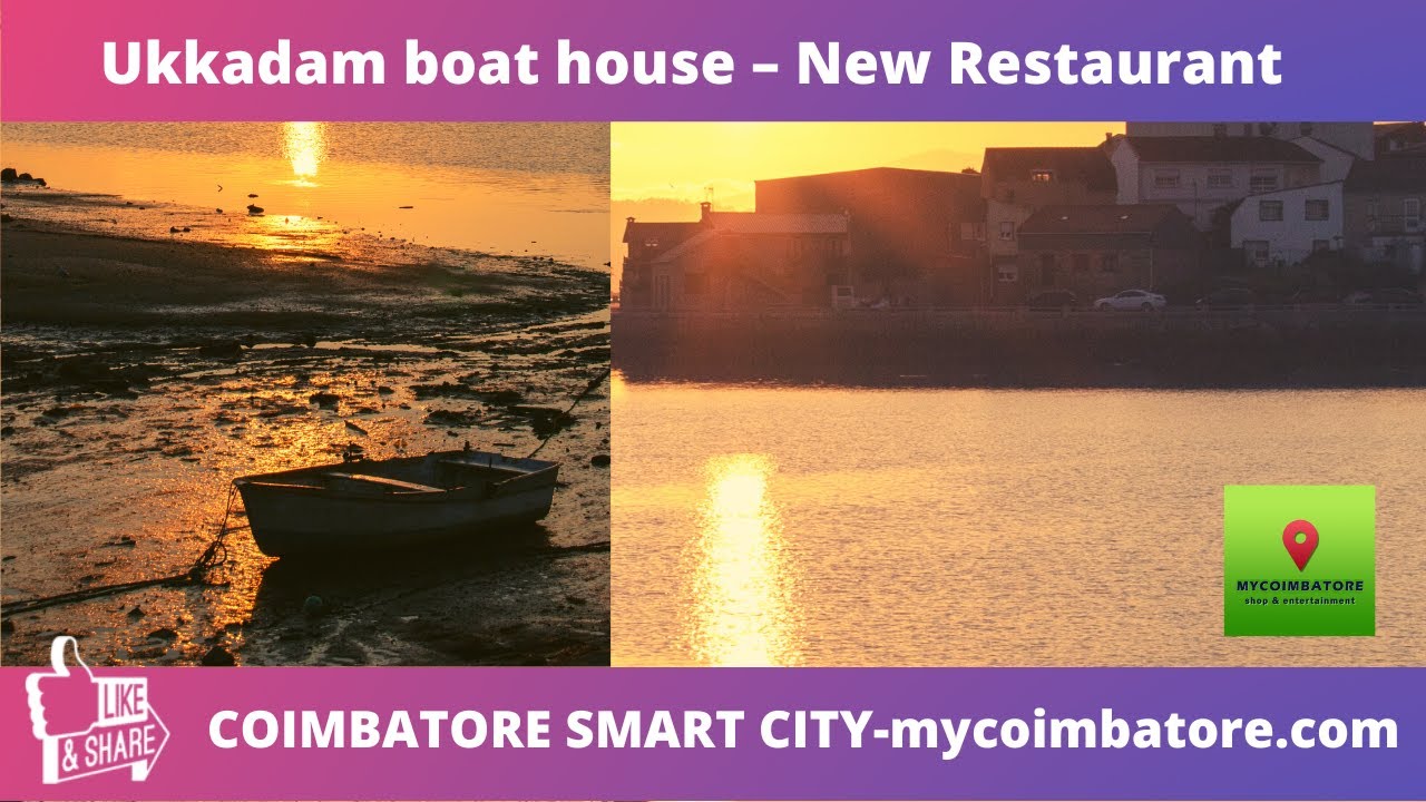 coimbatore attractions | ukkadam boat house | hotel byte | coimbatore ...