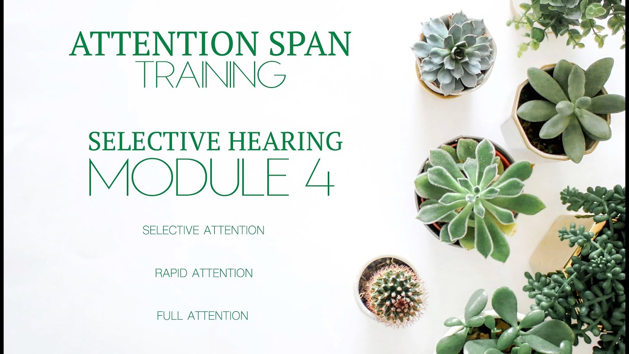 Attention Span - Training Technique (ATT) Module 4 in Metacognitive ...