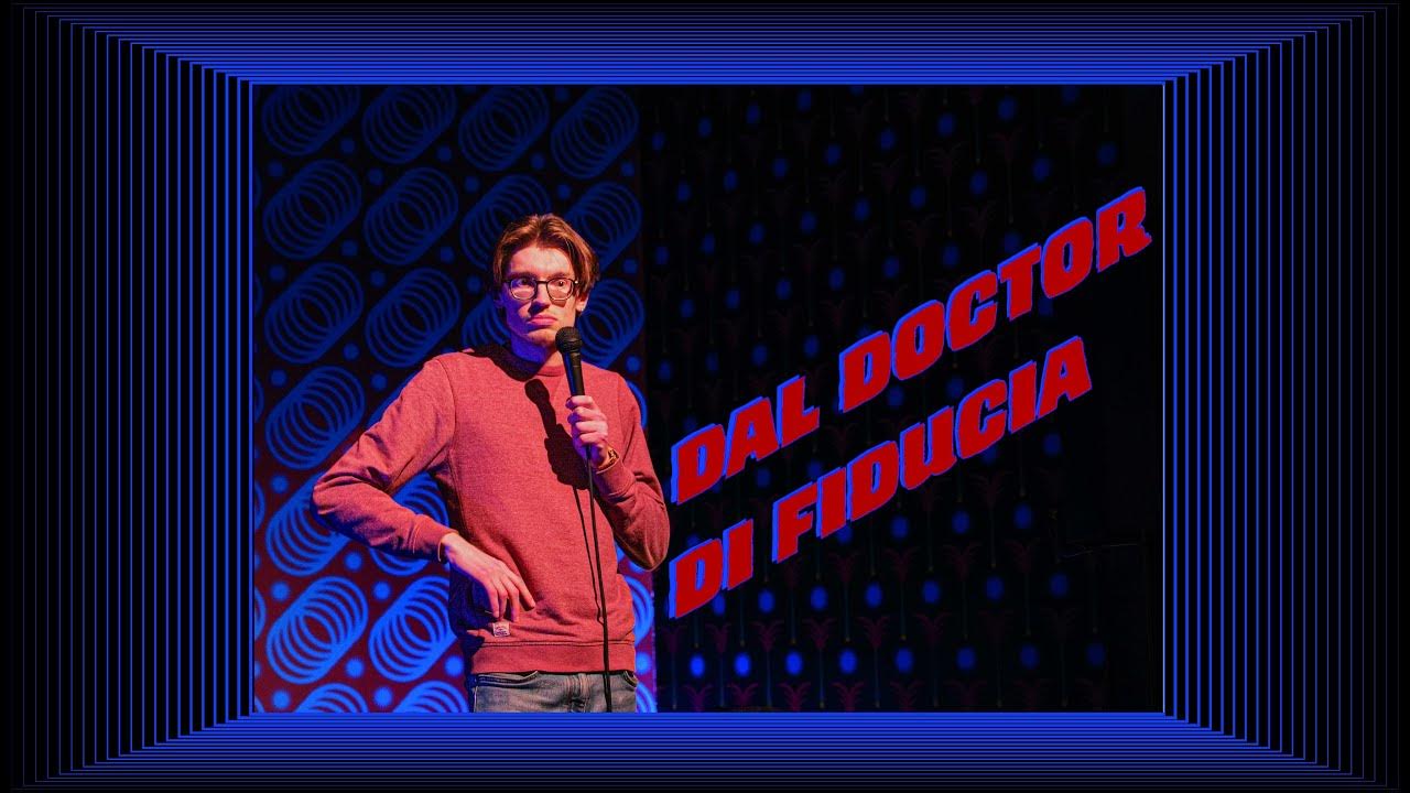 IL DOCTOR DI FIDUCIA - Lorenzo Deiana - Stand Up Comedy - YouTube