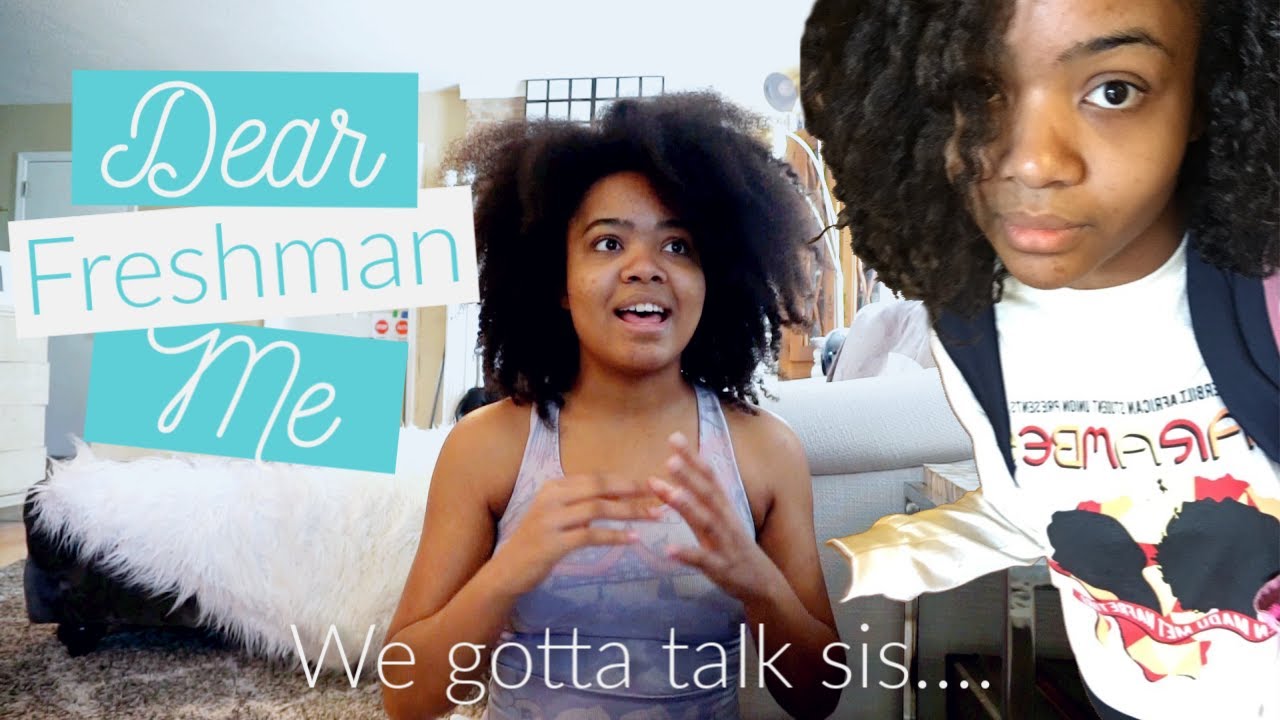Dear Freshman Me | Things I Wish I Knew Freshman Year - YouTube
