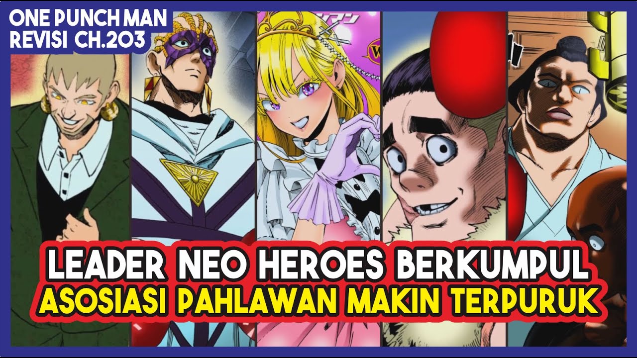 PERTAMA KALI, LEADER NEO HEROES BERKUMPUL!!! SAITAMA HARUS SEGERA ...