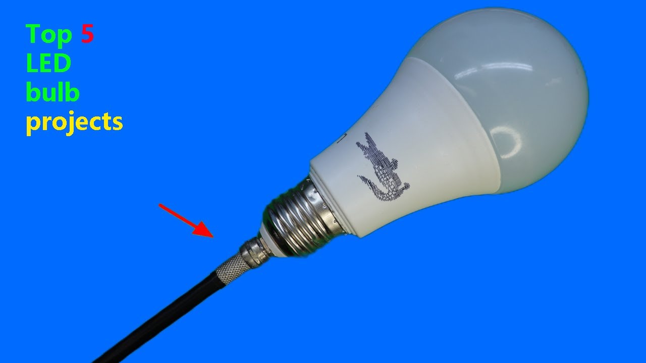 5 Ideas for LED bulb ,, will amaze you - YouTube