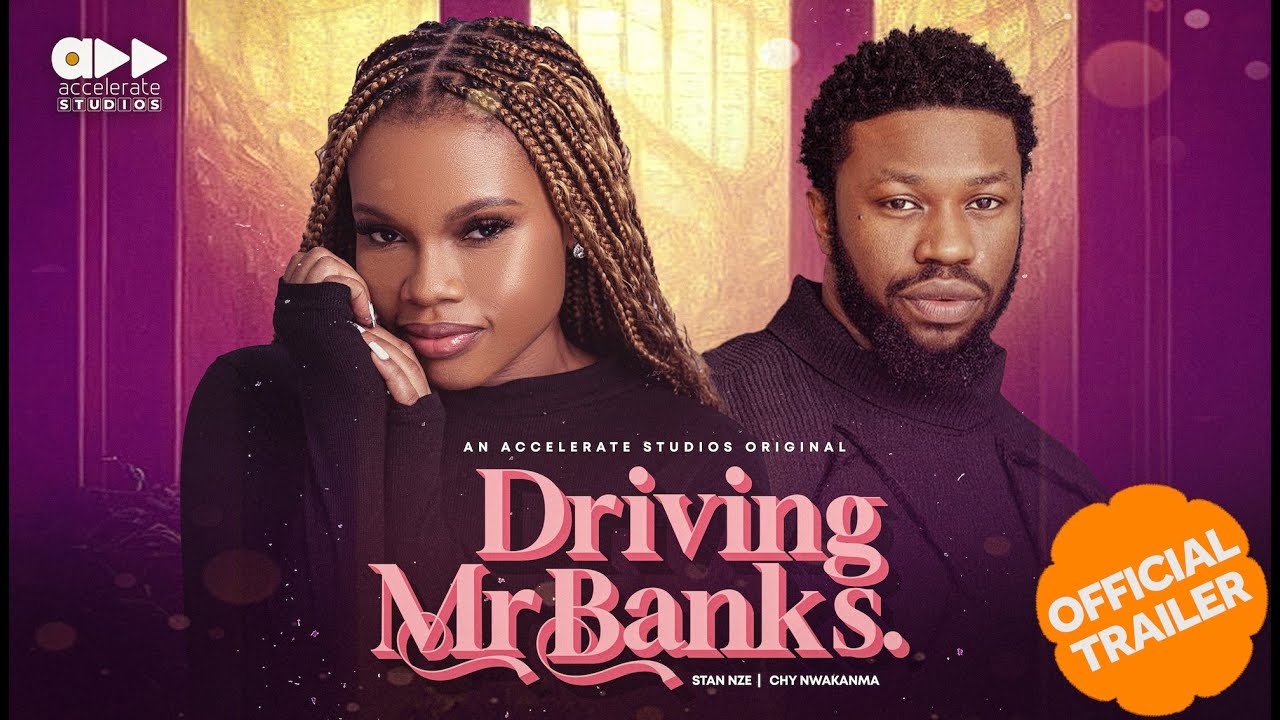 DRIVING MR. BANKS (OFFICIAL TRAILER) - STAN NZE, CHY NWAKANMA, OMECHE ...