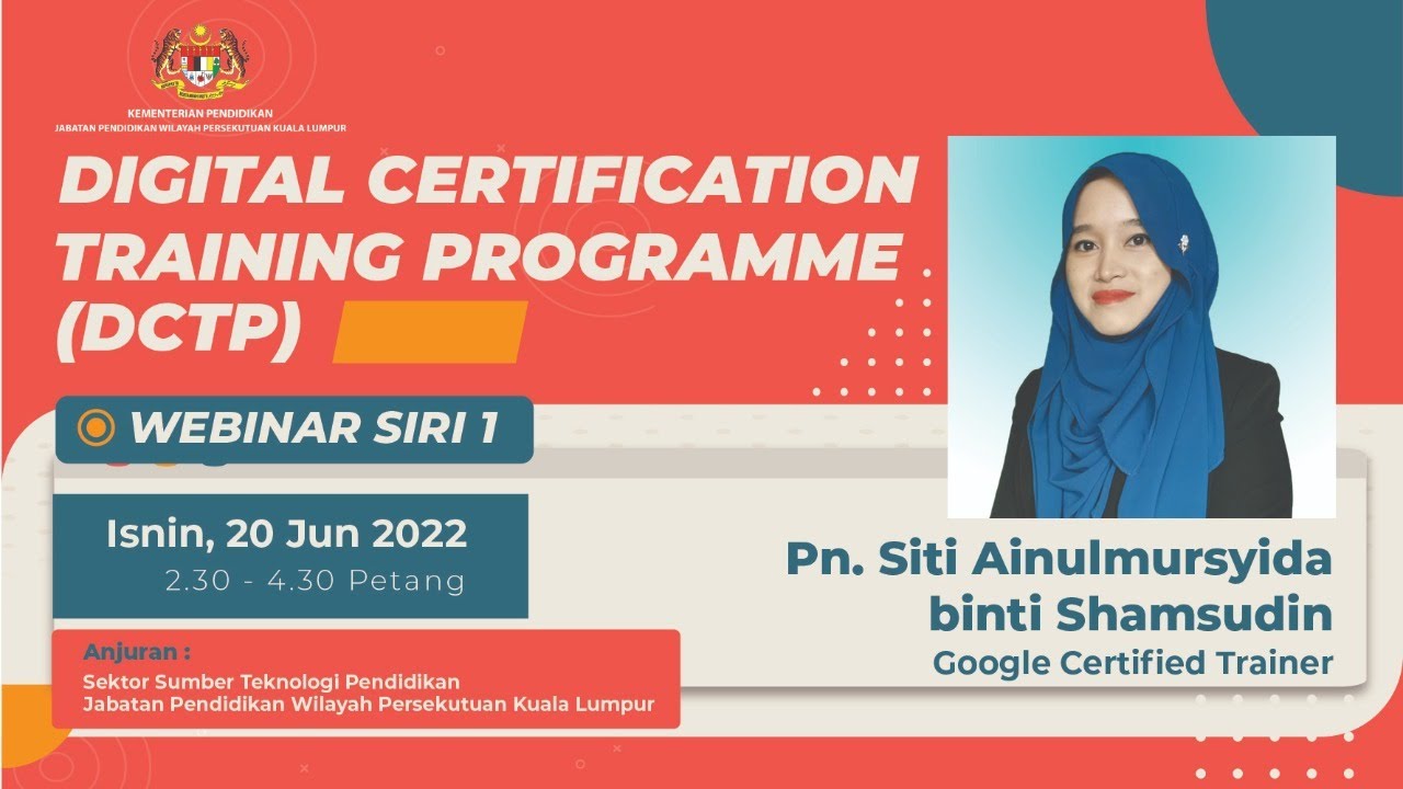 Bengkel Digital Certification Training Programme (DCTP) Siri 1 2022 - YouTube