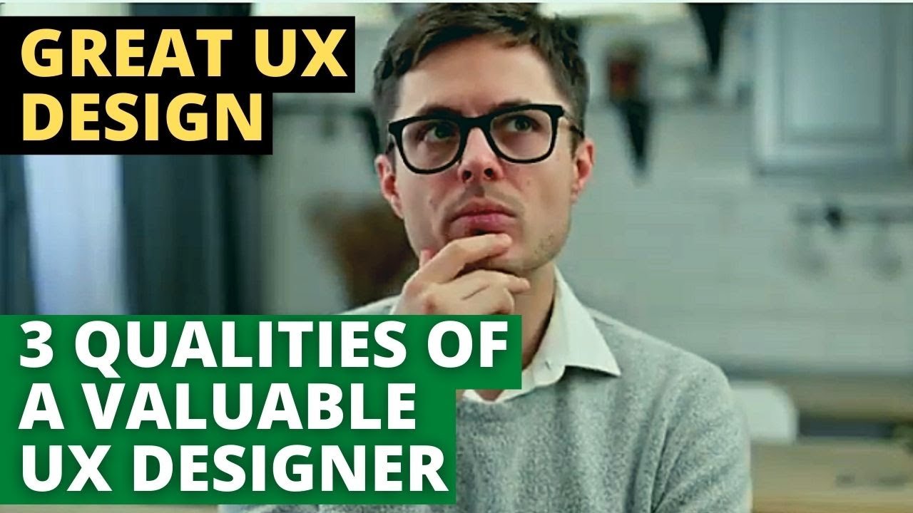 3 Qualities of a Great UX Designer with examples of good ux design ...