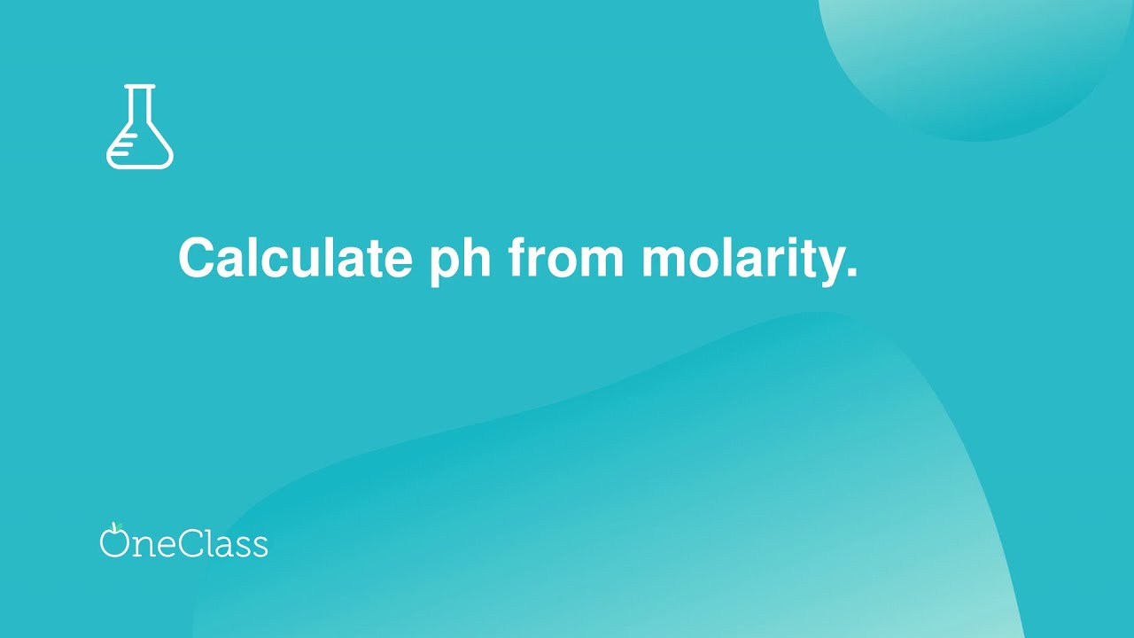 Calculate Ph From Molarity YouTube calculate-ph-from-molarity-youtube