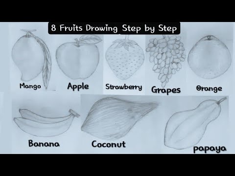 How to Draw 8 fruits||Fresh Fruits Drawing ||Easy fruits Drawing - Step ...