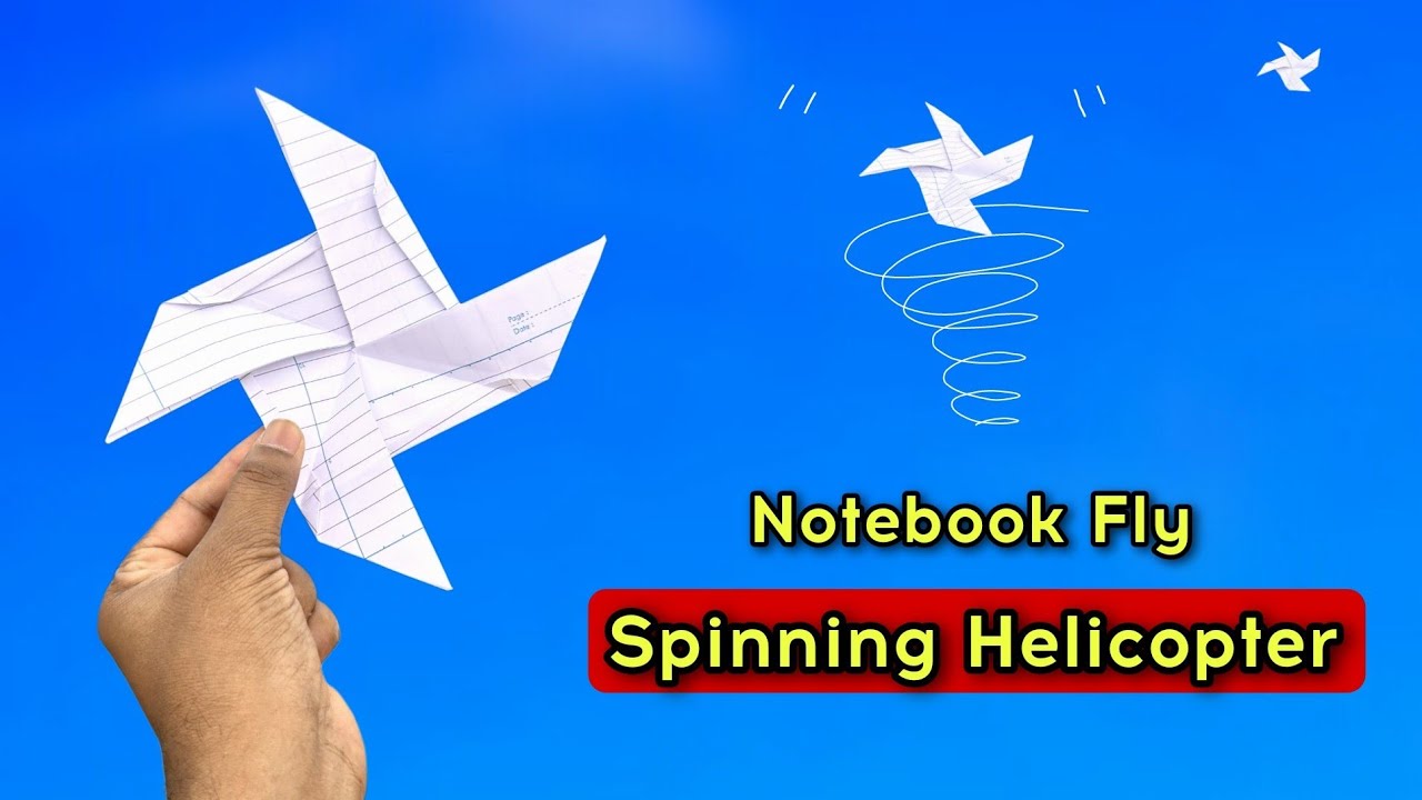 flying paper spinning helicopter, how to make new paper spiner toy ...