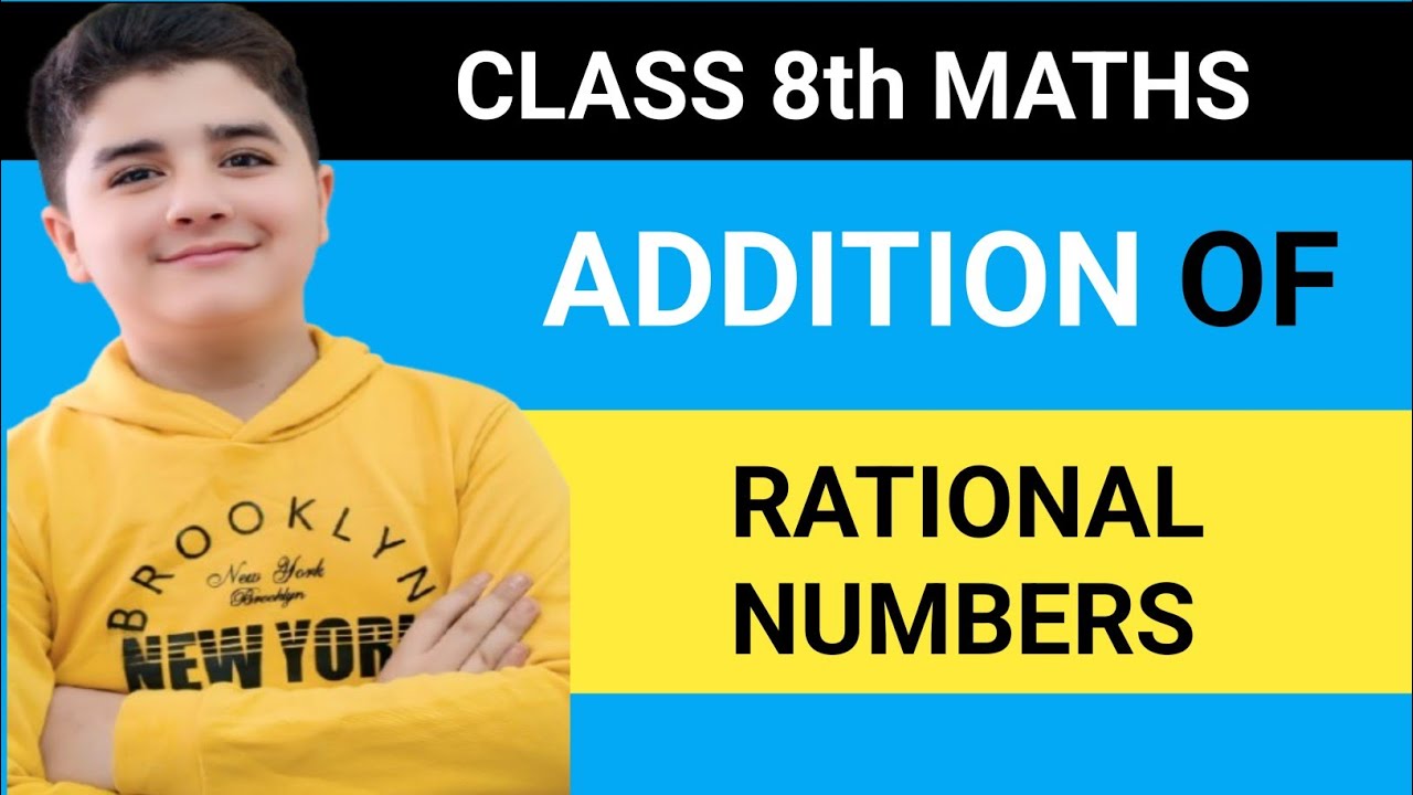 Rational Numbers, Addition Of Rational Numbers, Sum Of Rational Numbers ...