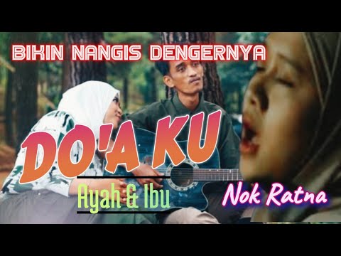 Do'aku ( Putri ) I Neng Ratna I Sedih Banget Bikin SemuaTerhanyut ...