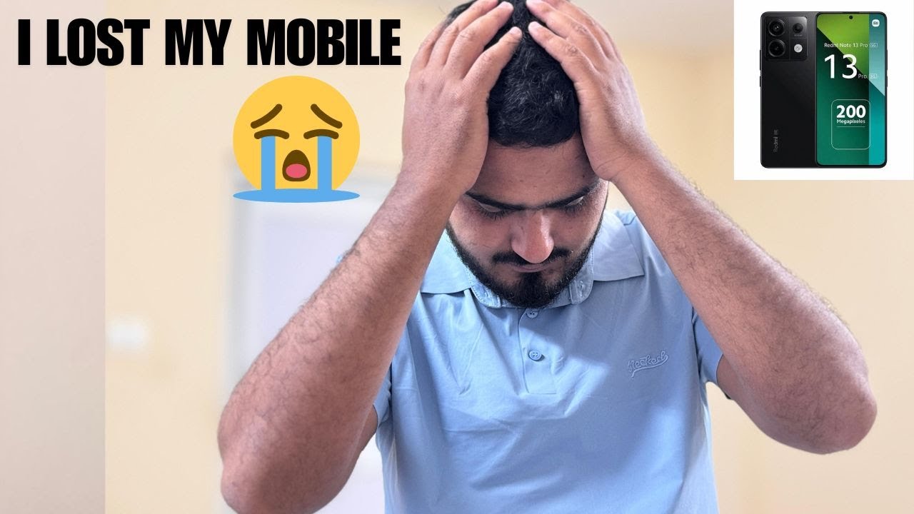I LOST MY MOBILE - YouTube