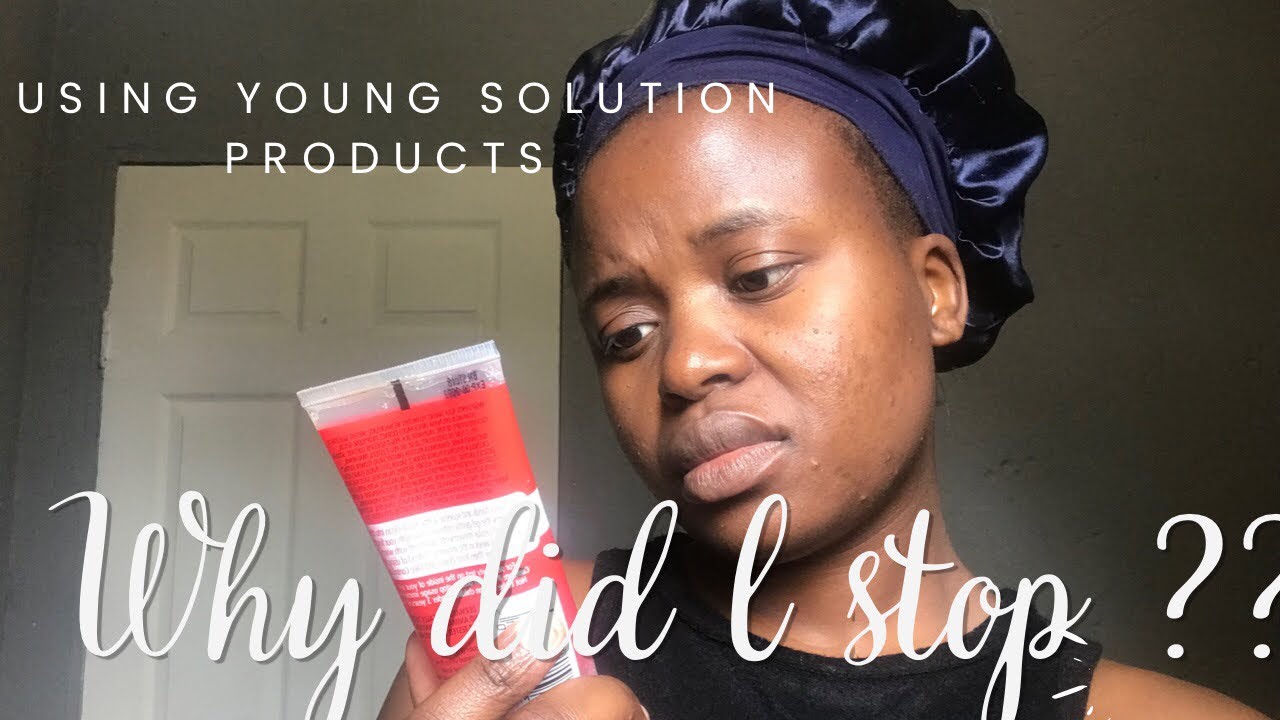 Why did l stop using Young solution product - YouTube