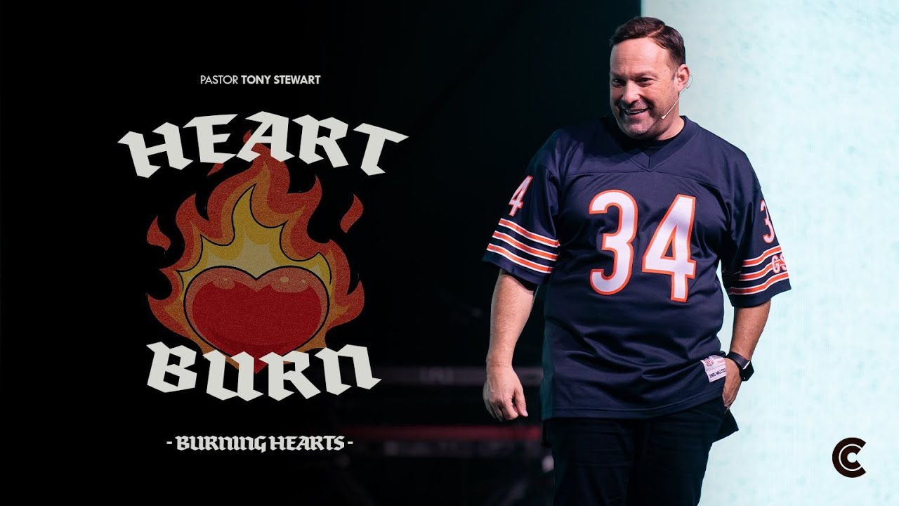 Heart Burn | Burning Hearts | Pastor Tony Stewart - YouTube