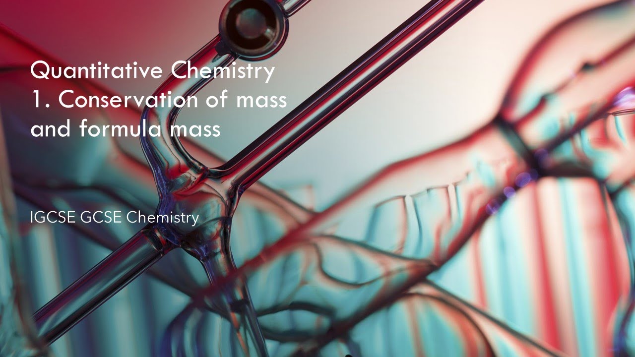 Conservation of mass and formula mass calculation AQA GCSE Edexcel ...