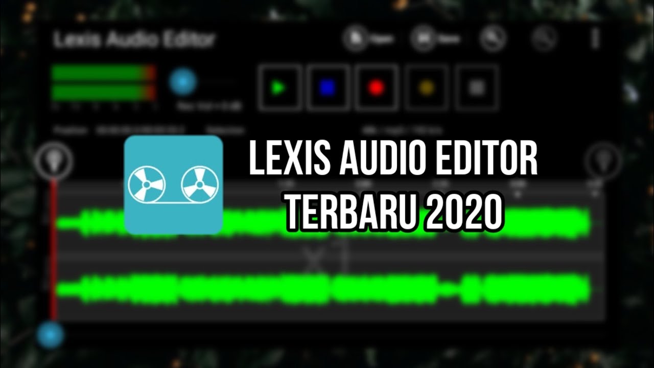 Lexis Audio Editor Terbaru 2020 - YouTube