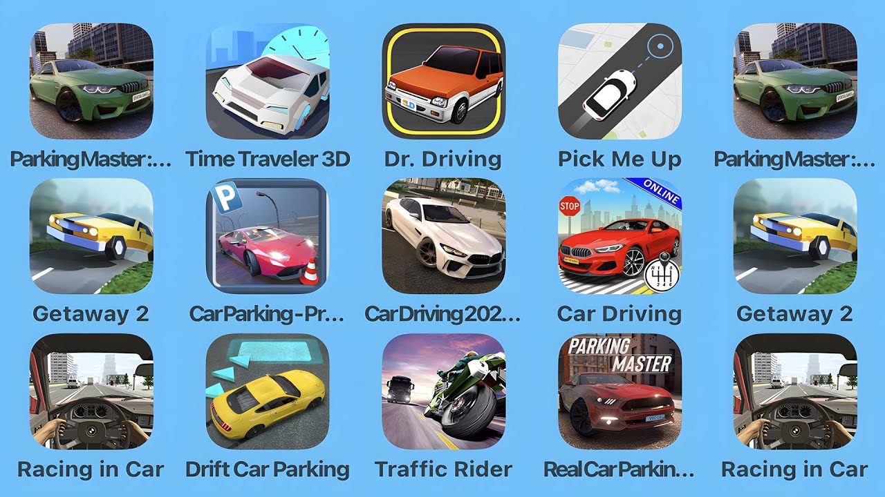 Parking Master, Time Traveler 3D, Dr Driving, Pick Me Up, Car Parking ...