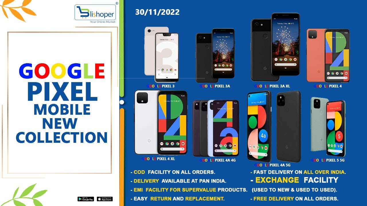 Google Pixel 5,4XL,4,4A 5G ,3aXL,3a,3 Used Mobiles..8990 രൂപ മാത്രം ...