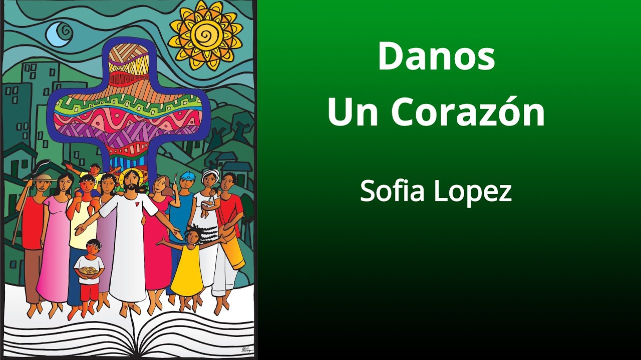 Danos un Corazón - Sofia Lopez @SOFIALOPEZMUSIC - YouTube