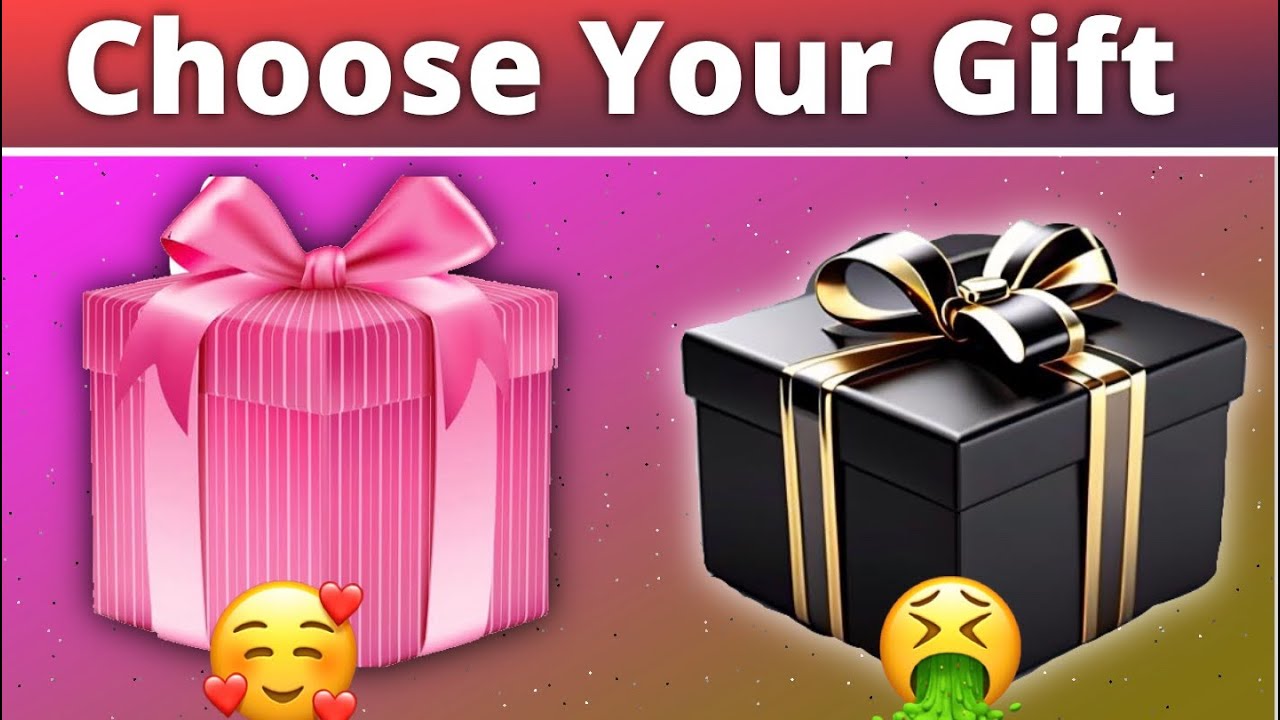 Choose your gift|🎁🥰🤮🎁| 2 giftbox challenge | #pickonekickone # ...