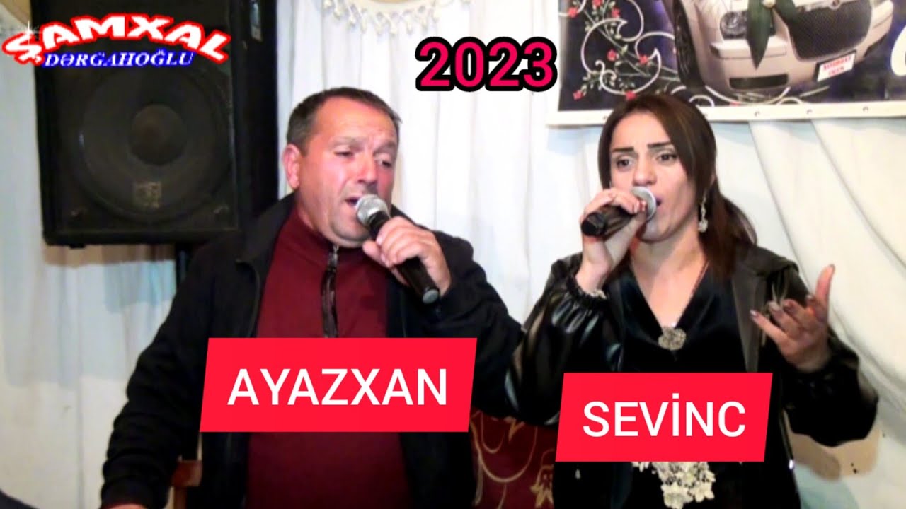 SEVİNC XANIM AYAZXAN AĞDAMLI GÖZƏL BİR İFA(YENİ) 2023 OPERATOR ...