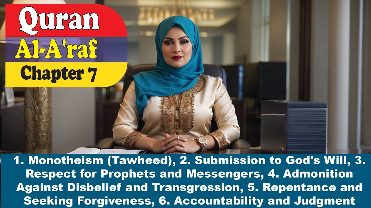 Basic Commandments of Quran Chapter 7 Al-A'raf - YouTube