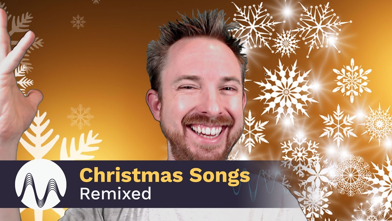 Christmas Songs Remixed - YouTube