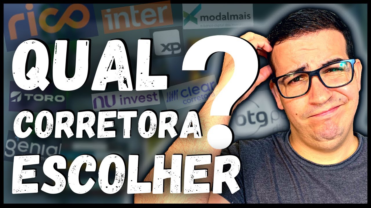 COMO ESCOLHER A MELHOR CORRETORA | COMPARATIVO ENTRE AS 9 CORRETORAS ...