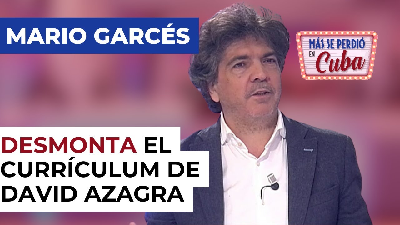 Mario Garcés desmonta el currículum de David AZAGRA: "El buscador era ...