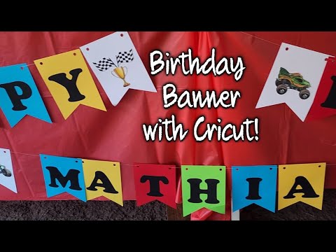 DIY: Monster Jam Birthday Banner DIY with Cricut | Personalized Party ...
