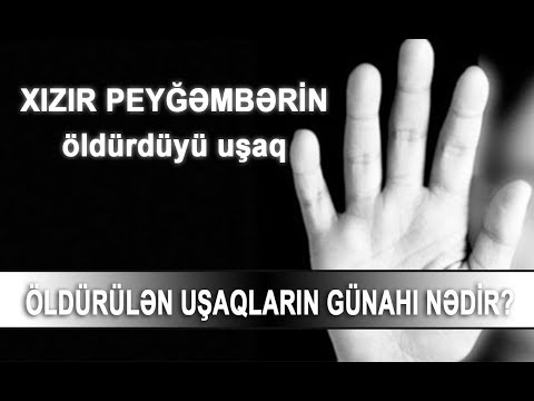 Allah niyə uşaqların ölməsinə imkan verir?