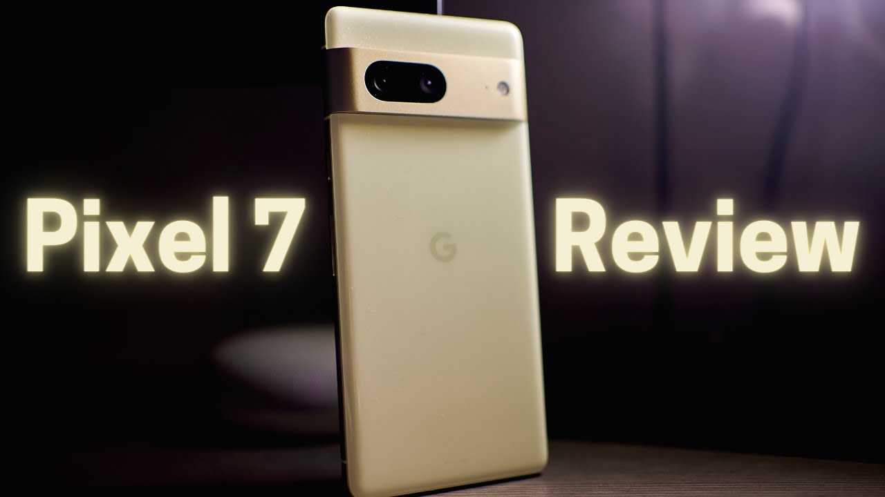 Pixel 7 Review: This Close 🤏 - YouTube